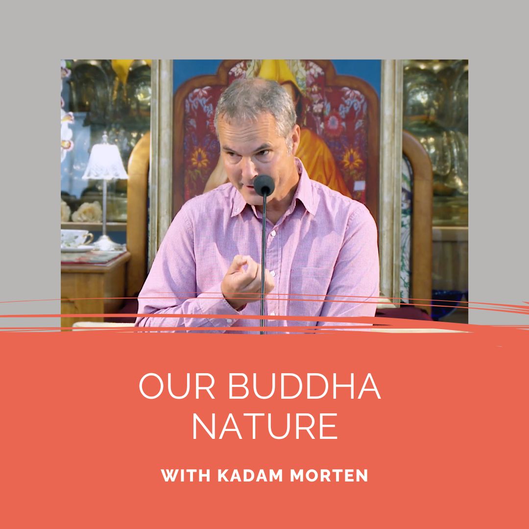 Our Buddha Nature - Kadampa Meditation Center New York City