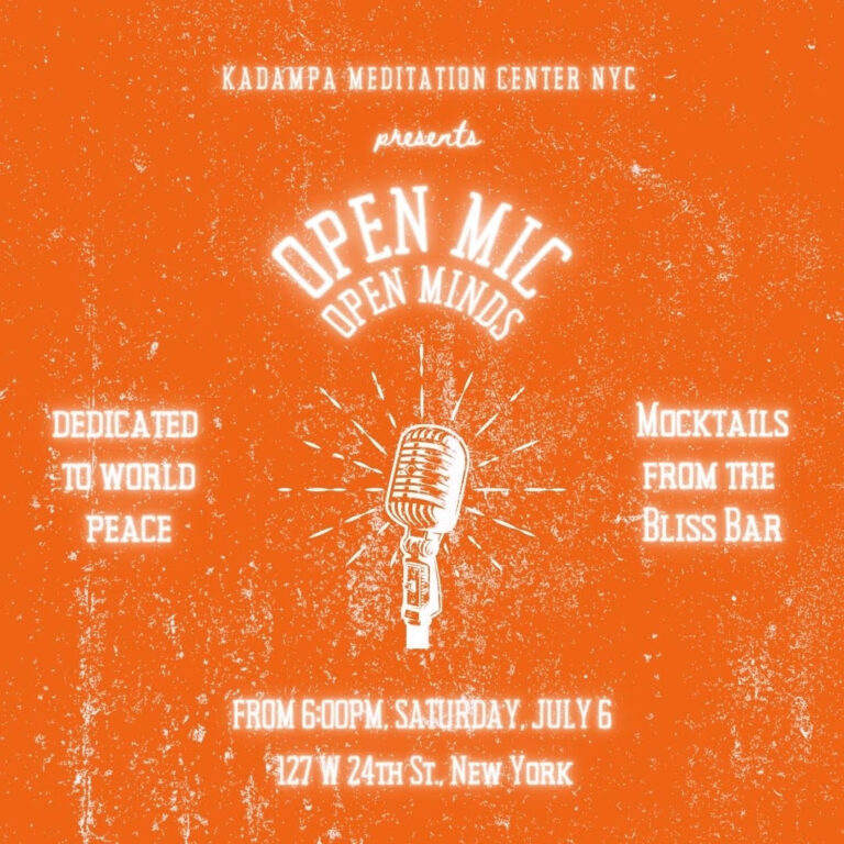 Open Mic, Open Minds - Kadampa Meditation Center New York City